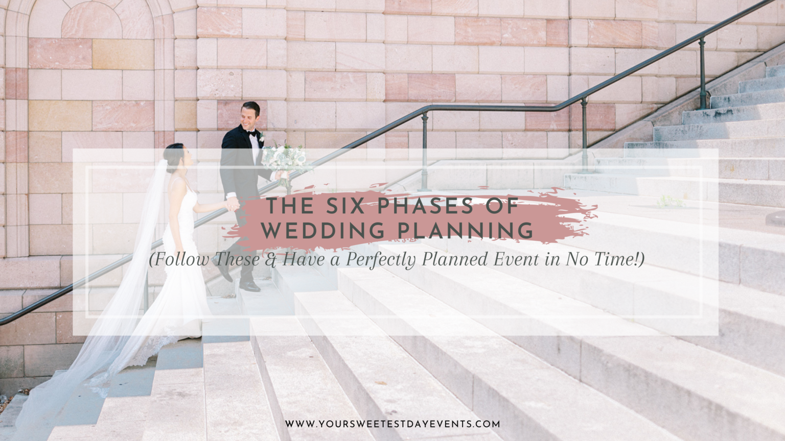 The Six Phases of Wedding Planning (Follow These & Have a Perfectly ...